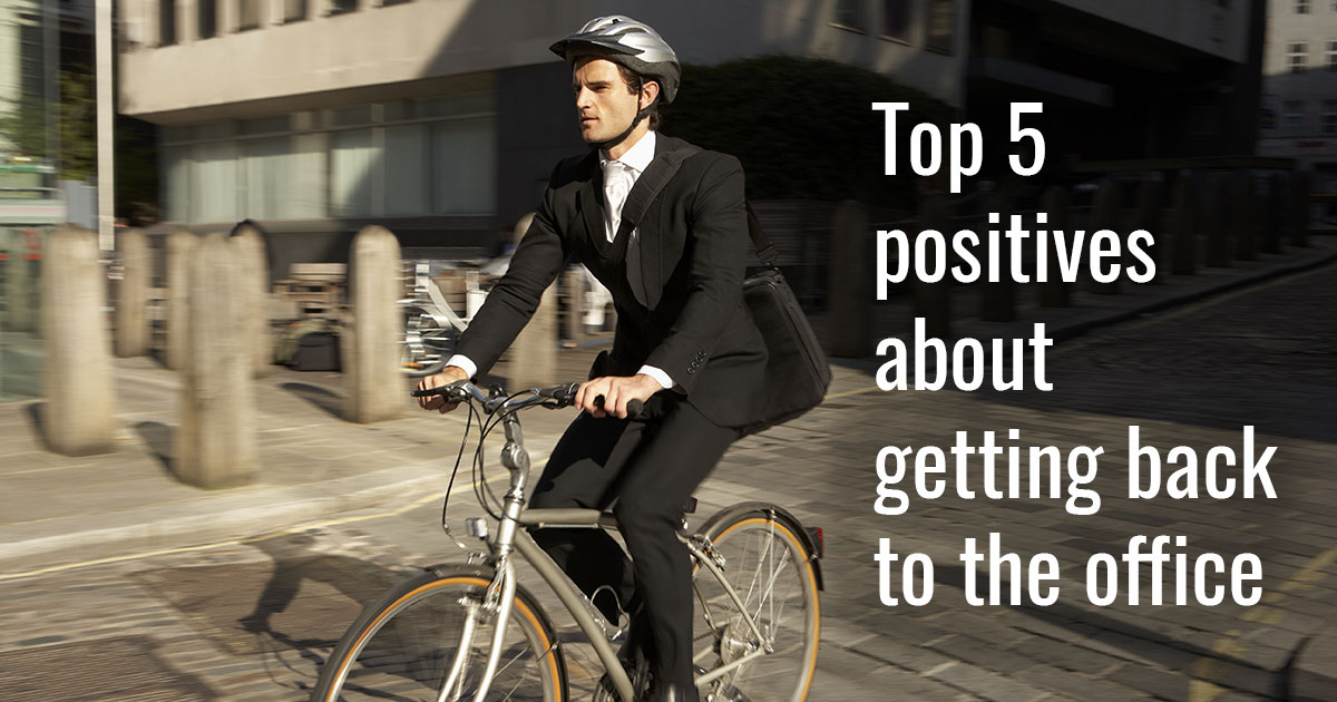Top 5 positives about getting back to the office - Find a London Office